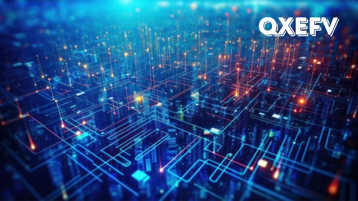 Qxefv: Unraveling the Wonders of a Cutting-Edge Technology